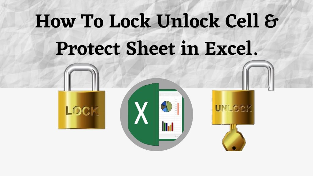 How To Lock Unlock Cell Protect Sheet In Excel FM SKILL SHARING