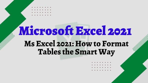 Format Table In Excel Archives FM SKILL SHARING